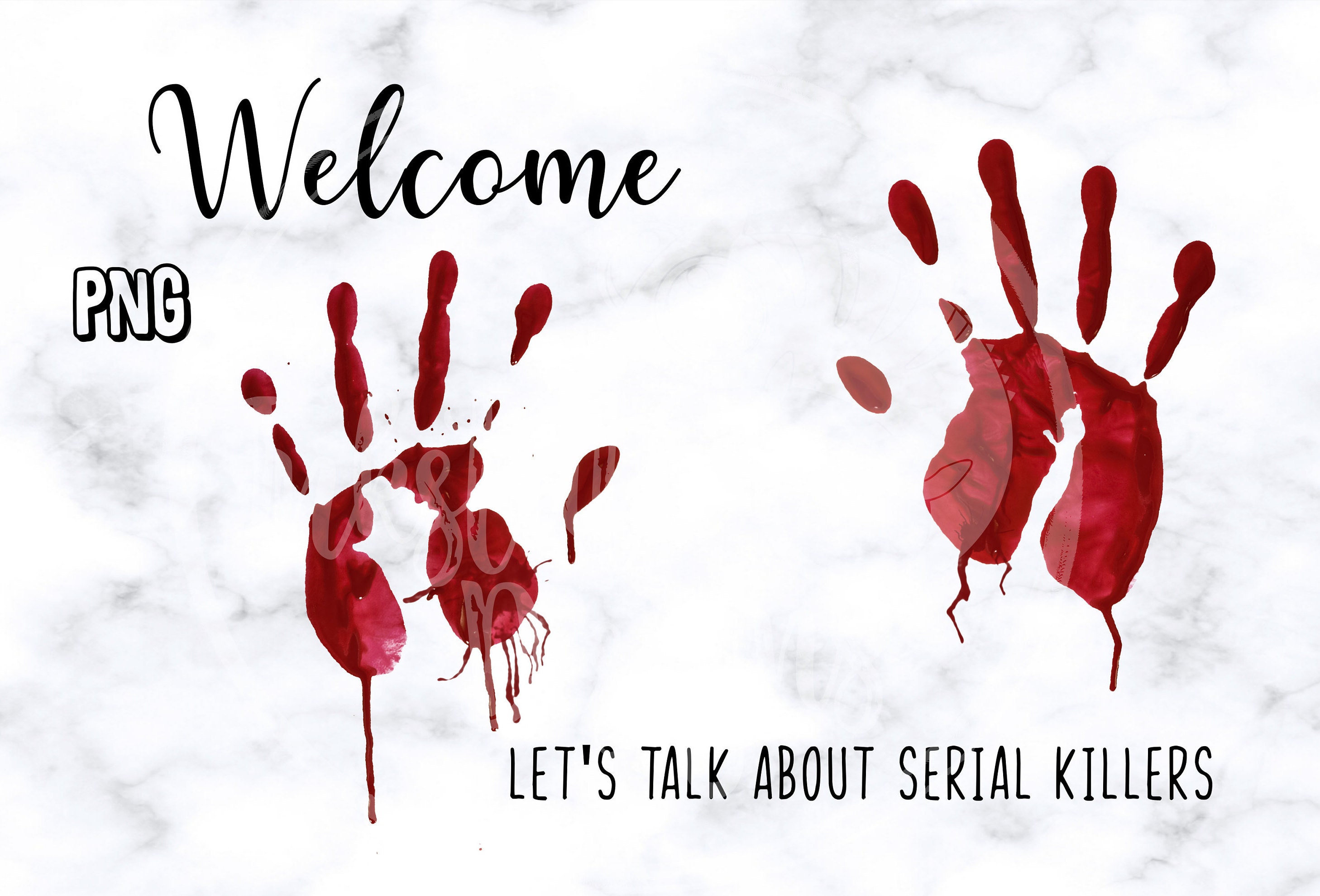 Welcome Let's Talk About Serial Killers Png / Serial - Etsy