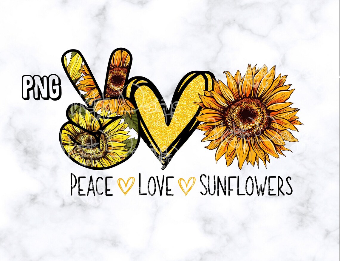 Peace Love Sunflowers png / Peace Love Design / Summer Flowers - Etsy ...