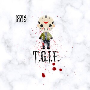 TGIF 300 Dpi Png/ Horror Movie Humor / I Love Fridays / 80s - Etsy