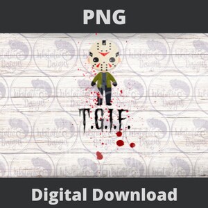 TGIF 300 Dpi Png/ Horror Movie Humor / I Love Fridays / 80s - Etsy