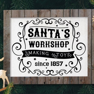 Santa Workshop SVG, Christmas Santa SVG, Making Toys Since, Christmas Farmhouse Sign, Christmas ...