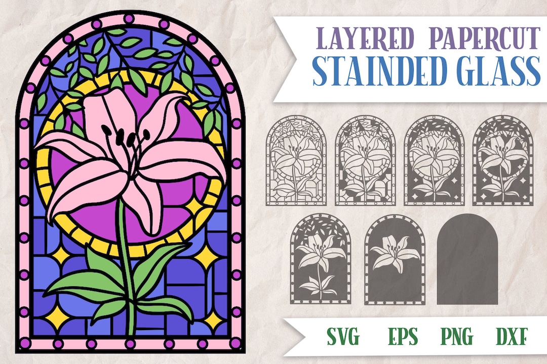 Lily Stained Glass SVG: Layered Papercut Floral Design (digital ...