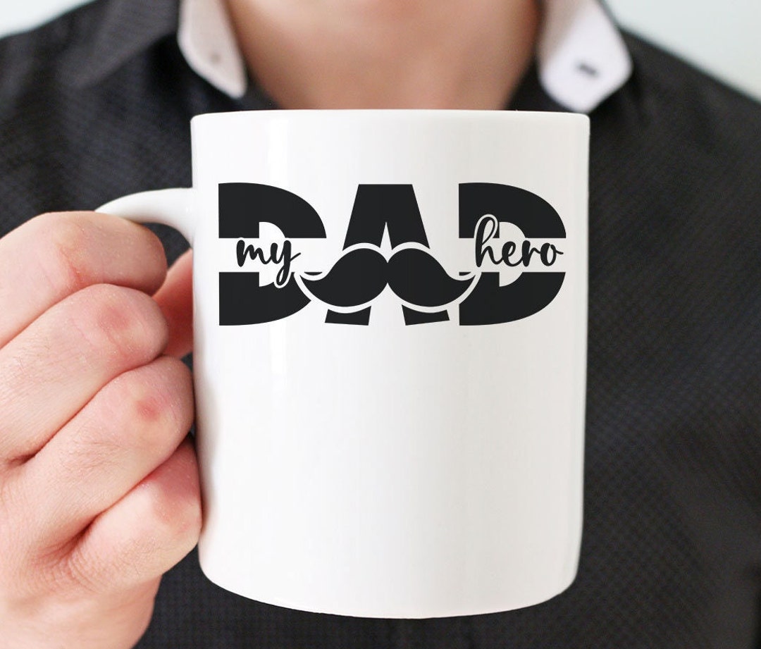 Dad My Hero SVG, Father's Day SVG, Dad Quote SVG, Dad Saying Svg, Dad ...