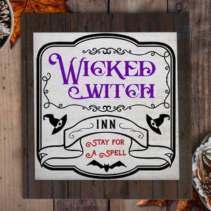 Wicked Witch Inn SVG, Stay for a Spell, Witchy Farmhouse SVG, Witch ...
