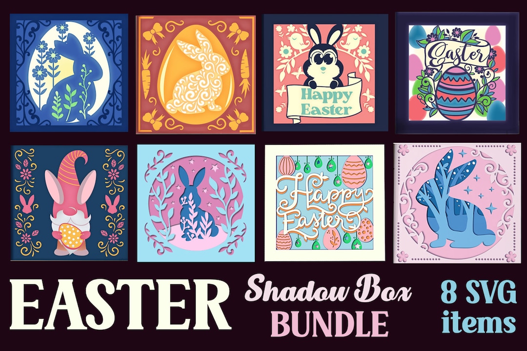 Easter Shadow Box Bundle, Easter Papercut Bundle, Easter Shadow Box SVG ...