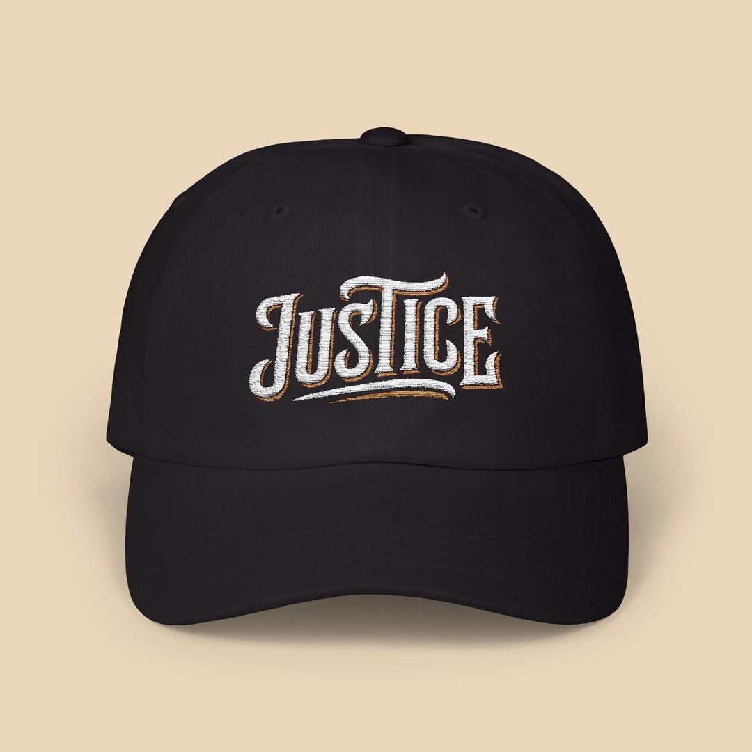 Justice Embroidered Hat - Classic Statement Dad Cap / Baha’i Virtue ...