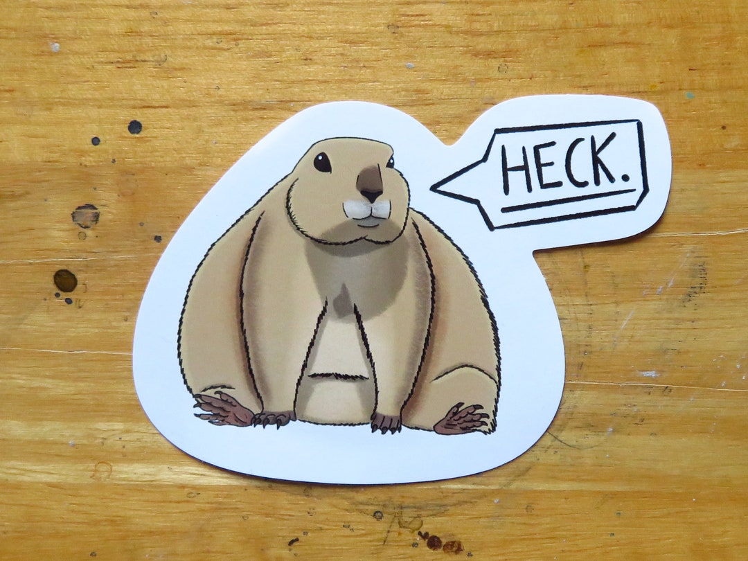 Prairie Dog Heck Vinyl Animal Sticker - Etsy