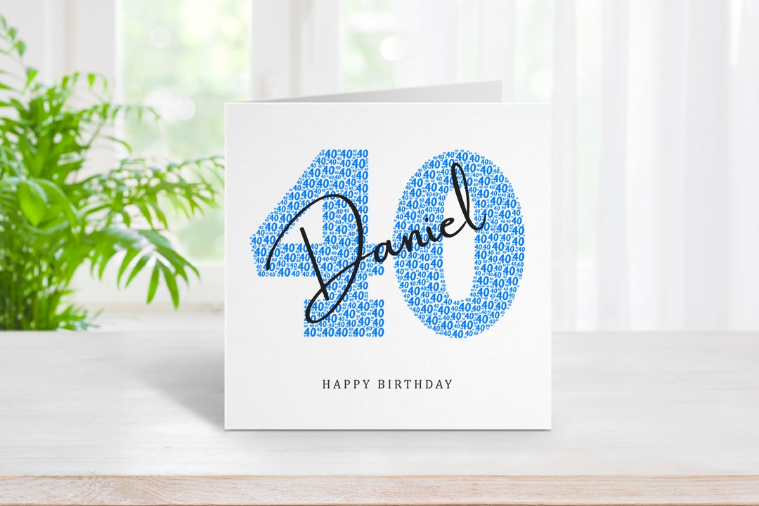 Personalised 40th Birthday Card - Fortieth Birthday Card for 40 Year ...