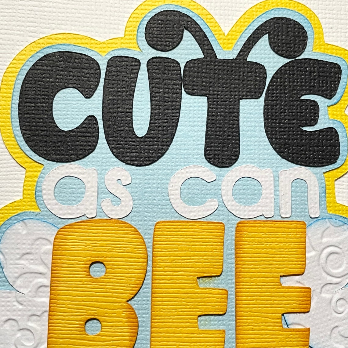 Cute as A Bee Title Paper Piecing Embellishment Die Cut Scrapbook Page ...