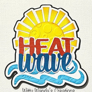 Summer Heat Wave Title Die-cut Embellishment Paper Piecing Premade ...