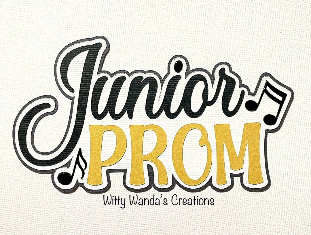 Gold Junior Prom Title Music Notes Pre-made Embellishment Paper-pieced ...