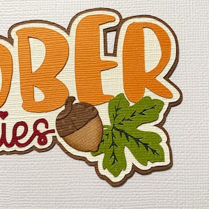October Memories Scrapbook Title Pre-made Die Cut Embellishment Paper ...