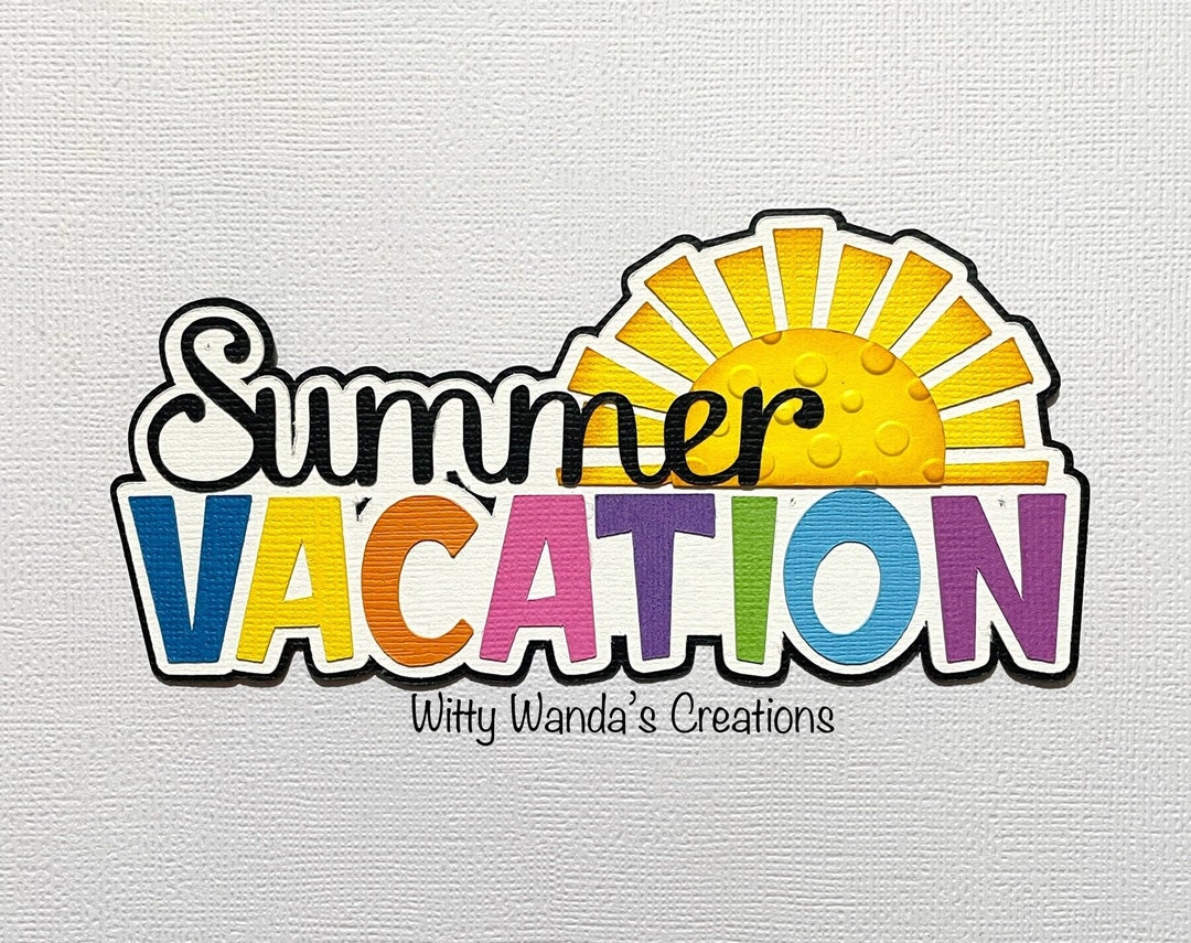 Summer Vacation Sun Title Pre-made Die Cut Embellishments Premade Paper ...