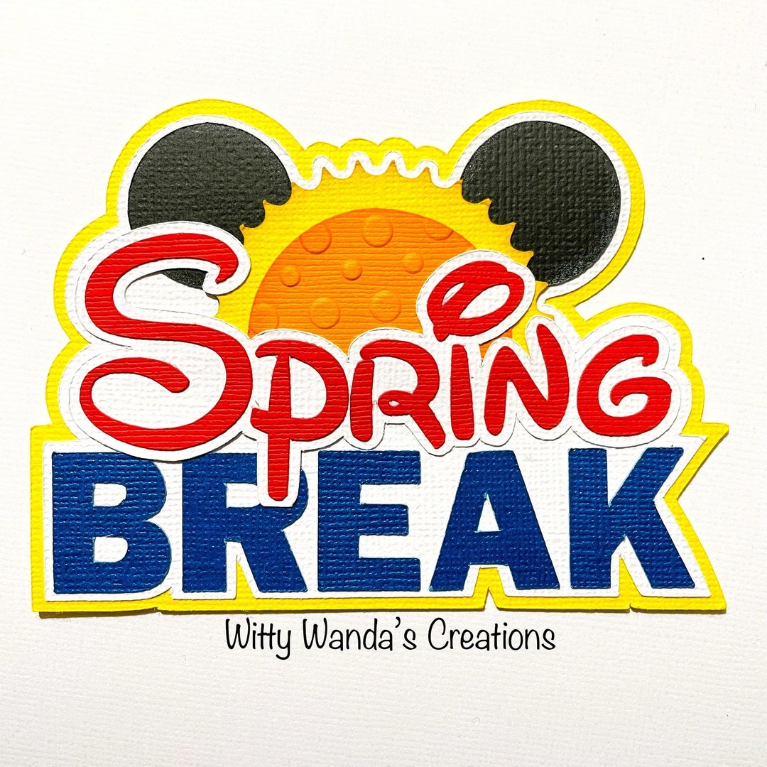 Scrapbook Spring Break Title Die Cut Embellishment Scrapbook Paper ...