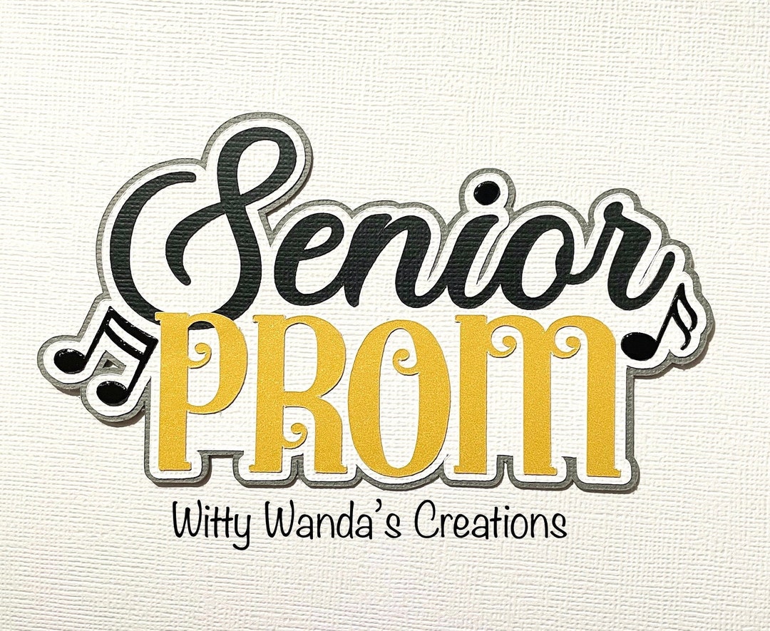 Gold Senior Prom Title 2-music Notes Embellishment Paper-pieced Die-cut ...