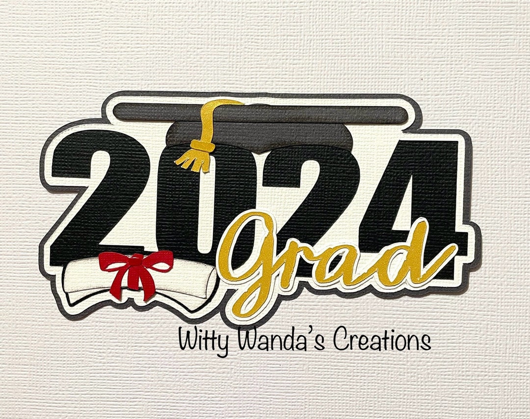 2024 Grad Title Long Pre-made Embellishment Paper-piecing High School ...