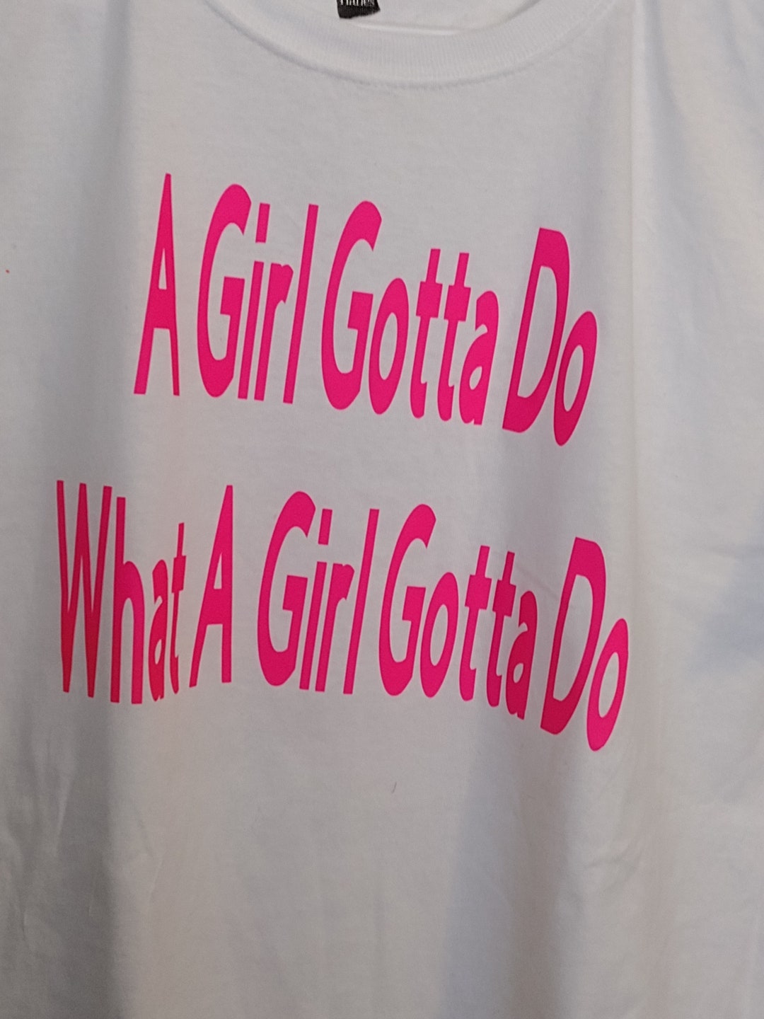 Girl Gotta Do T-shirt, Women's Cotton Tee, Working Girl Gift - Etsy