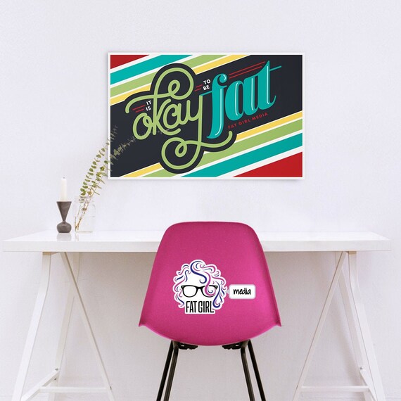 It is Okay to Be Fat: Body-Positive Print 11x17in | Etsy