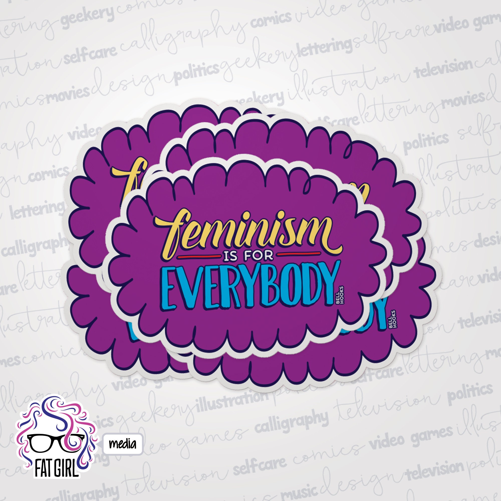 Feminism Is For Everybody Bumper Sticker