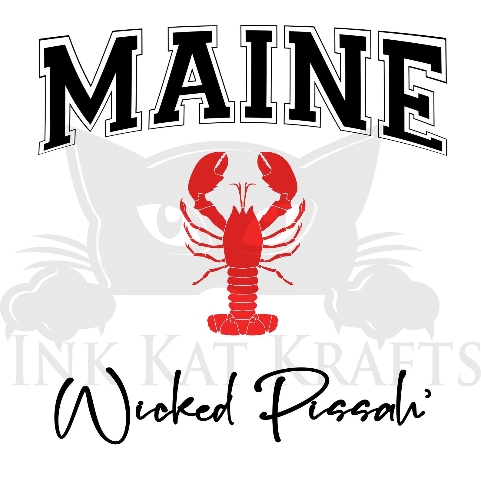 Maine Wicked Pissah Lobster Digital File Funny SVG PNG JPEG Vacation ...