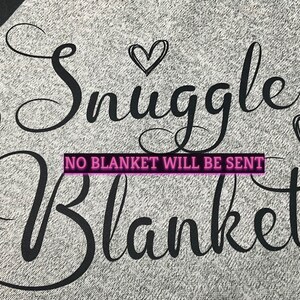 Snuggle Blanket Digital File SVG PNG JPEG Country Simple to Personalize ...