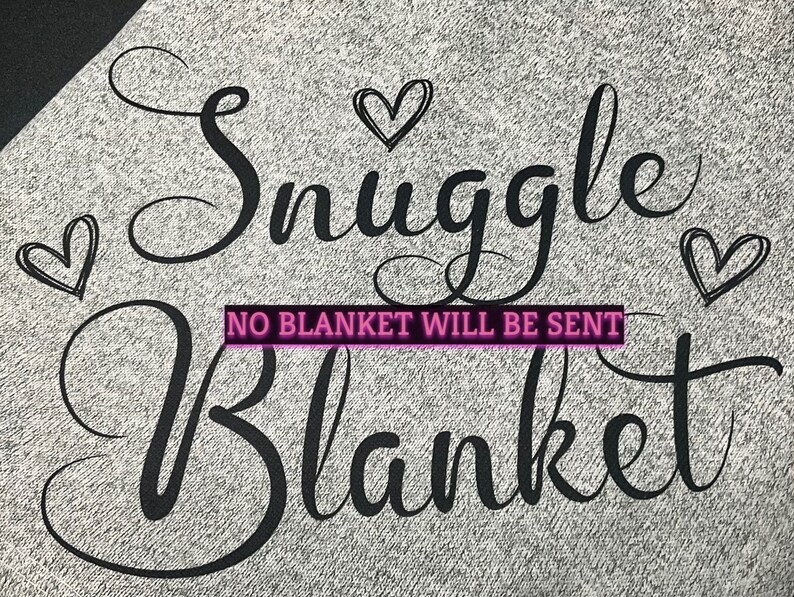 Snuggle Blanket Digital File SVG PNG JPEG Country Simple to Personalize ...