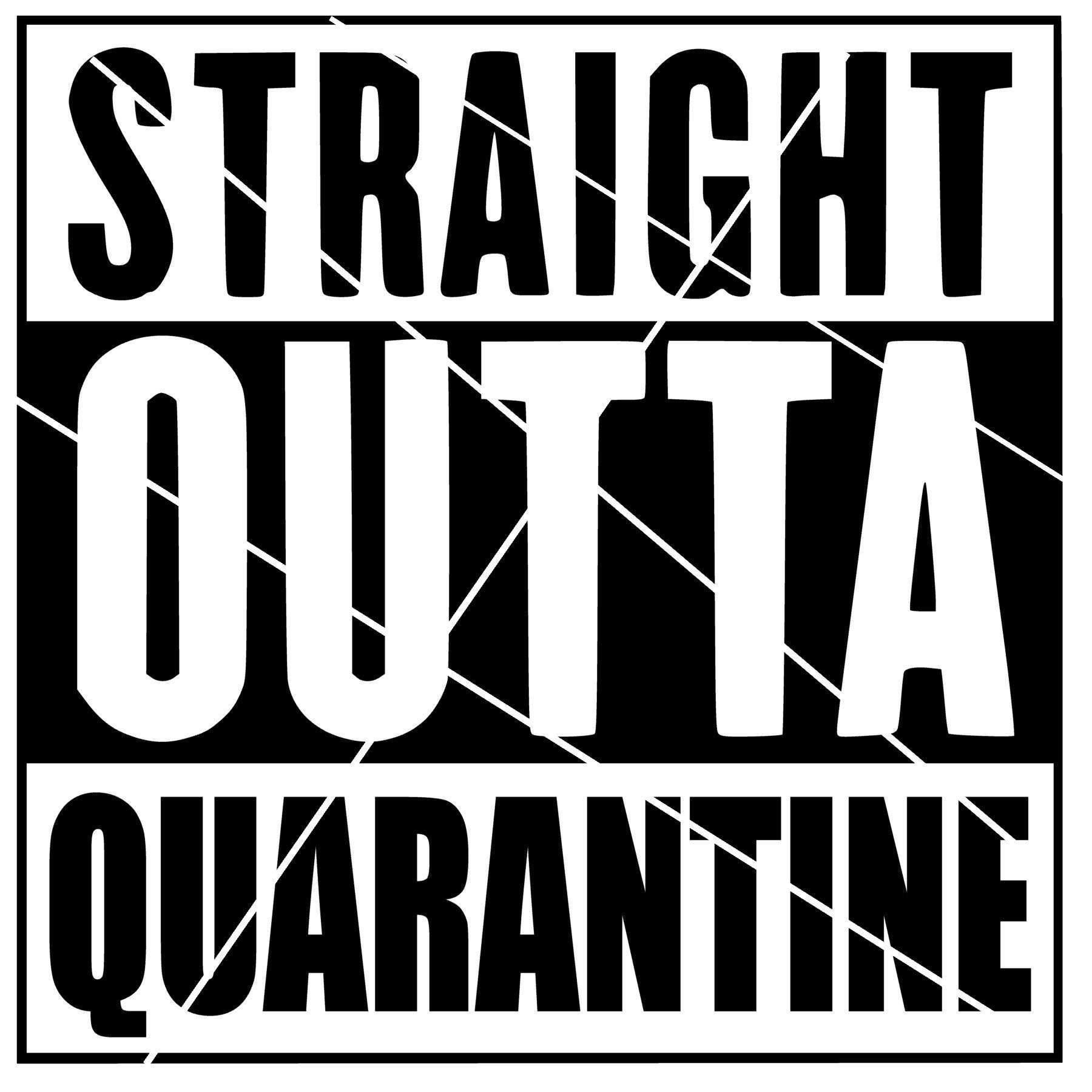 Straight Outta Quarantine Pngsvg Cricut Silhouette File Etsy