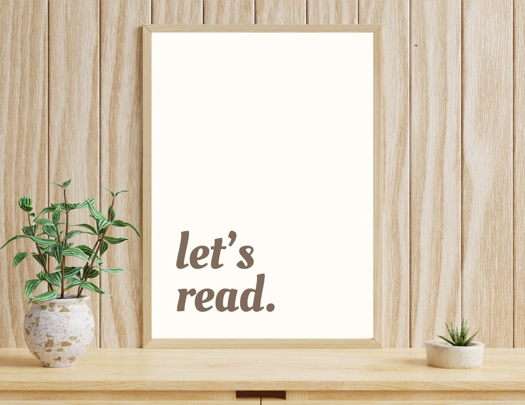 Let's Read Poster | Homeschool Art, Reading, Bookworm, Classroom Wall ...