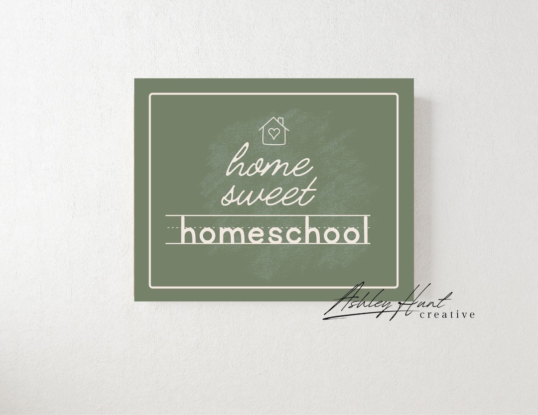 Home Sweet Homeschool Print: Chalkboard Style Wall Art (digital ...