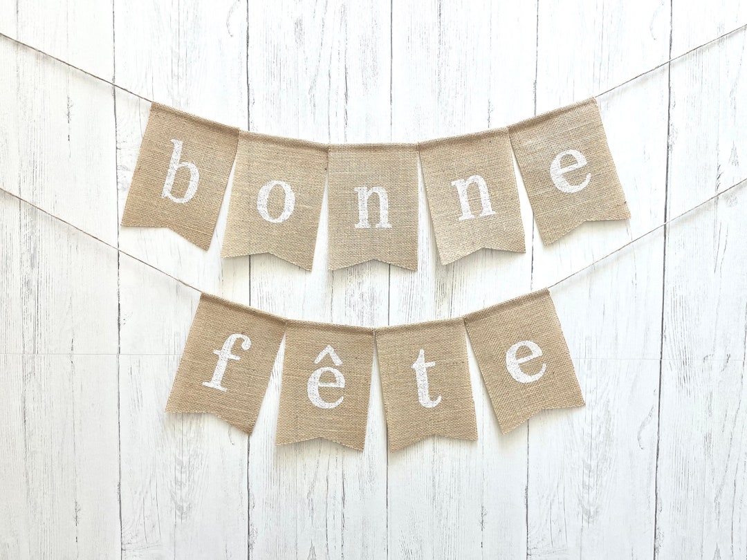 Bonne Fête Banner, French Birthday Banner, Happy Birthday Burlap Banner ...