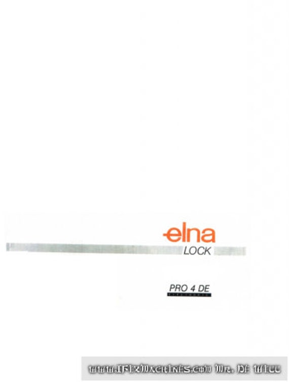 Elna Lock PRO 4 DE Serger Instruction Manual User Guide - Etsy