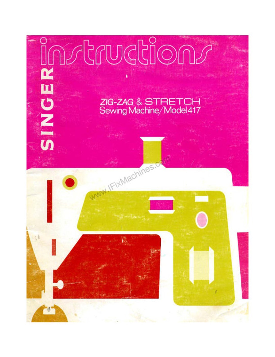 Singer 417 Sewing Machine Instruction Manual Handbook, Color, PDF ...