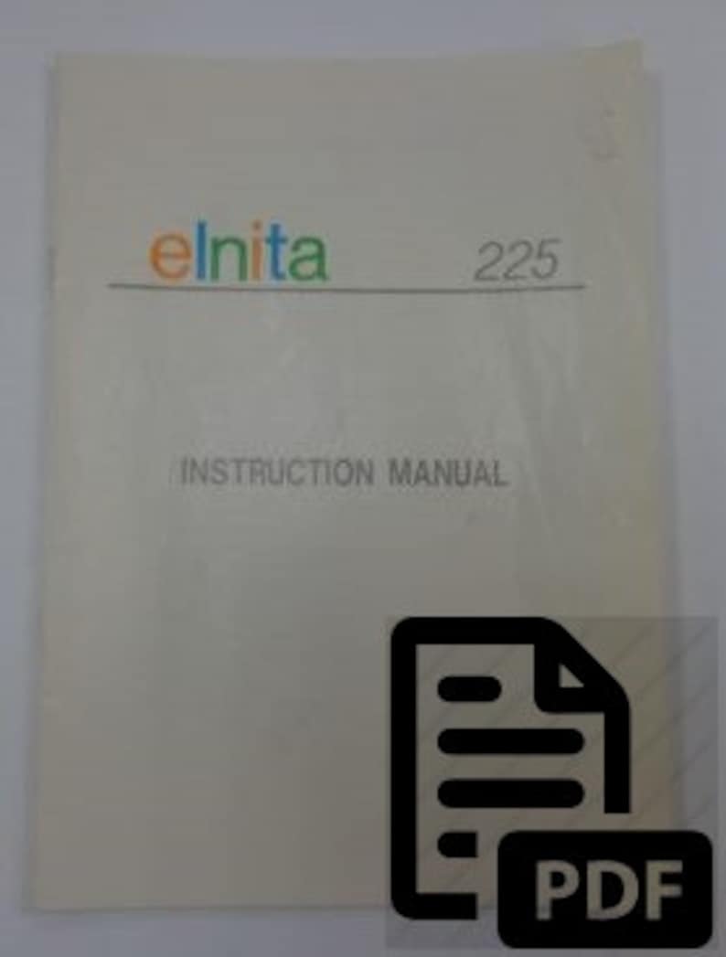 Elnita 225 Sewing Machine Instruction Manual, Instant Downlod, PDF Fileformat, SR - Etsy