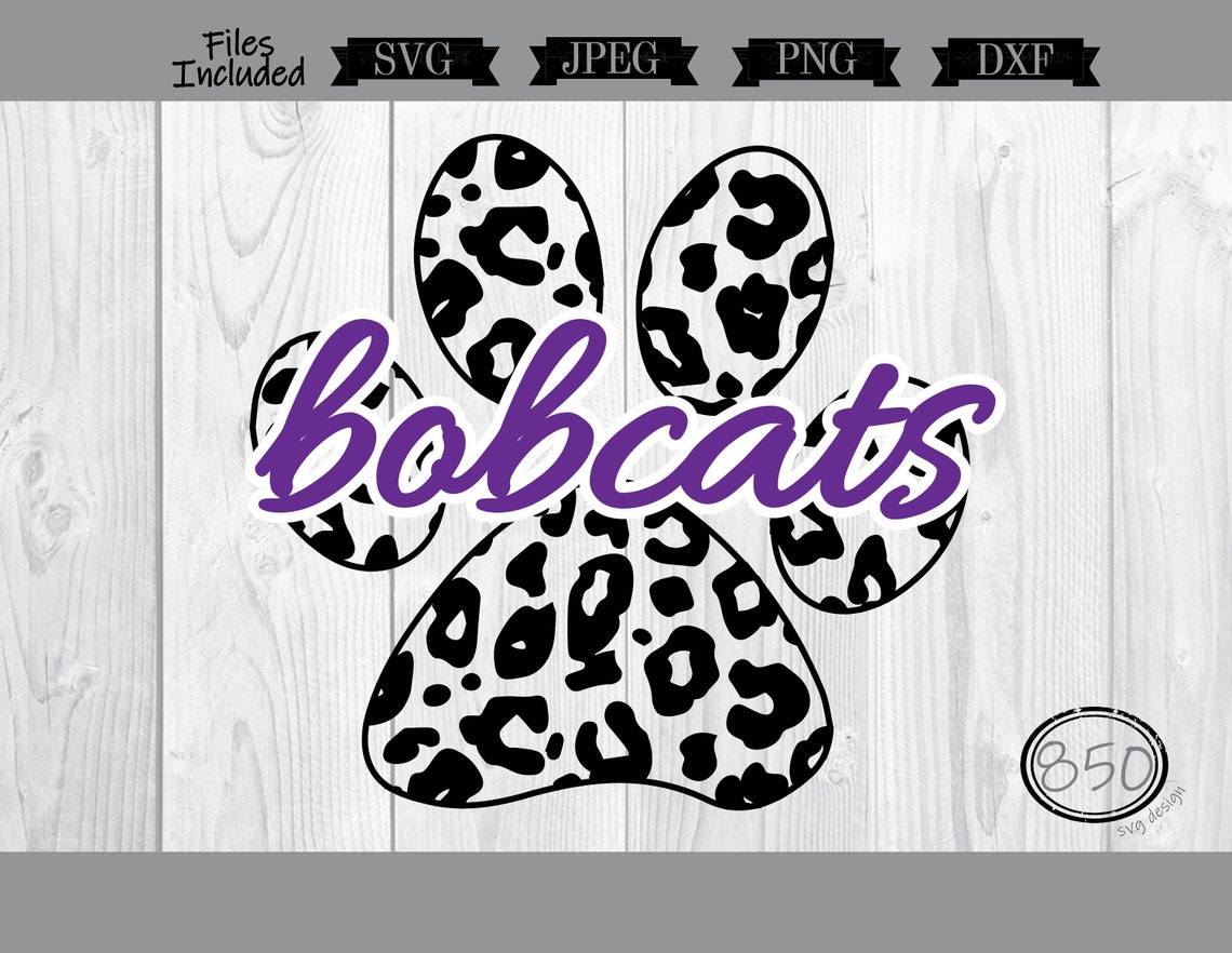 Bobcats Paw Print Leopard Mascot SVG Dxf Png Jpg - Etsy