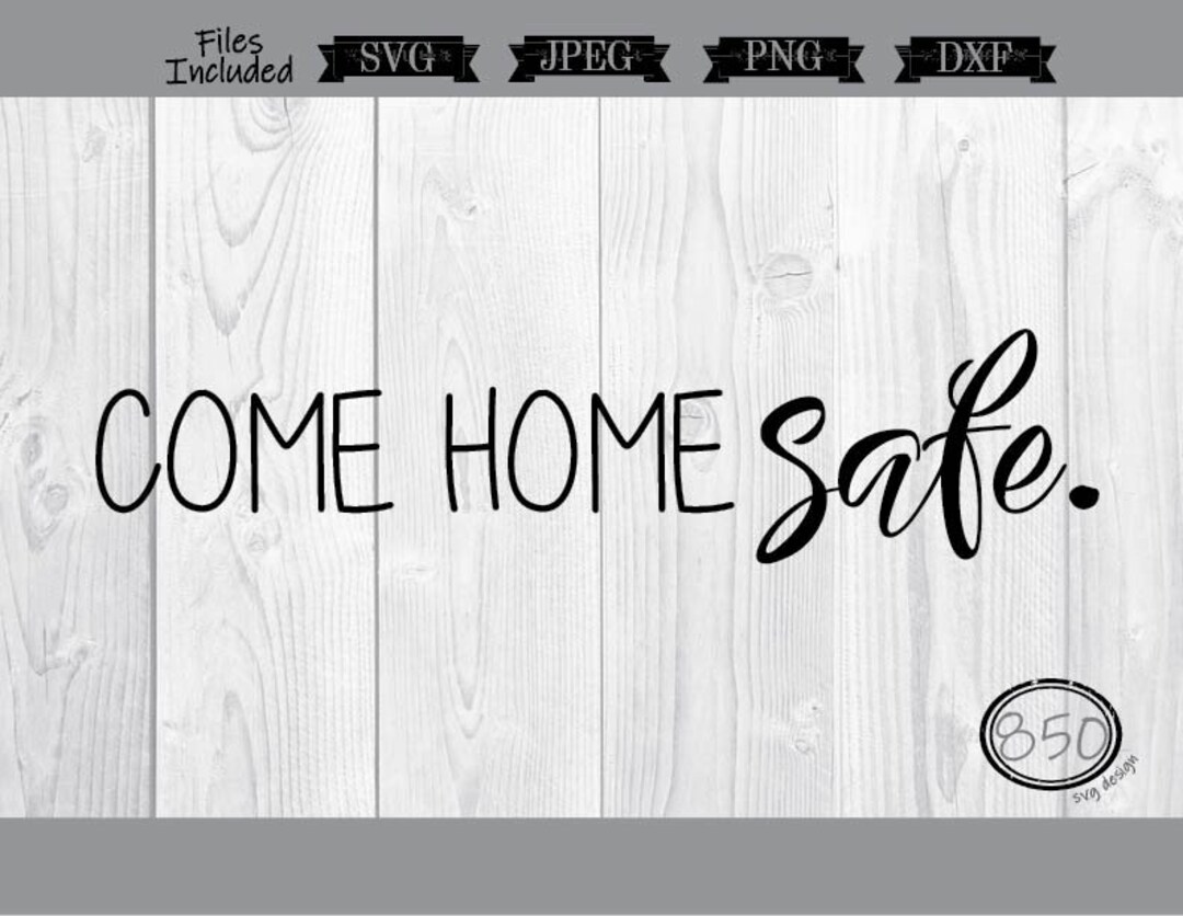 Come Home Safe Svg | Thin Blue Line | Back the Blue | Police Support ...