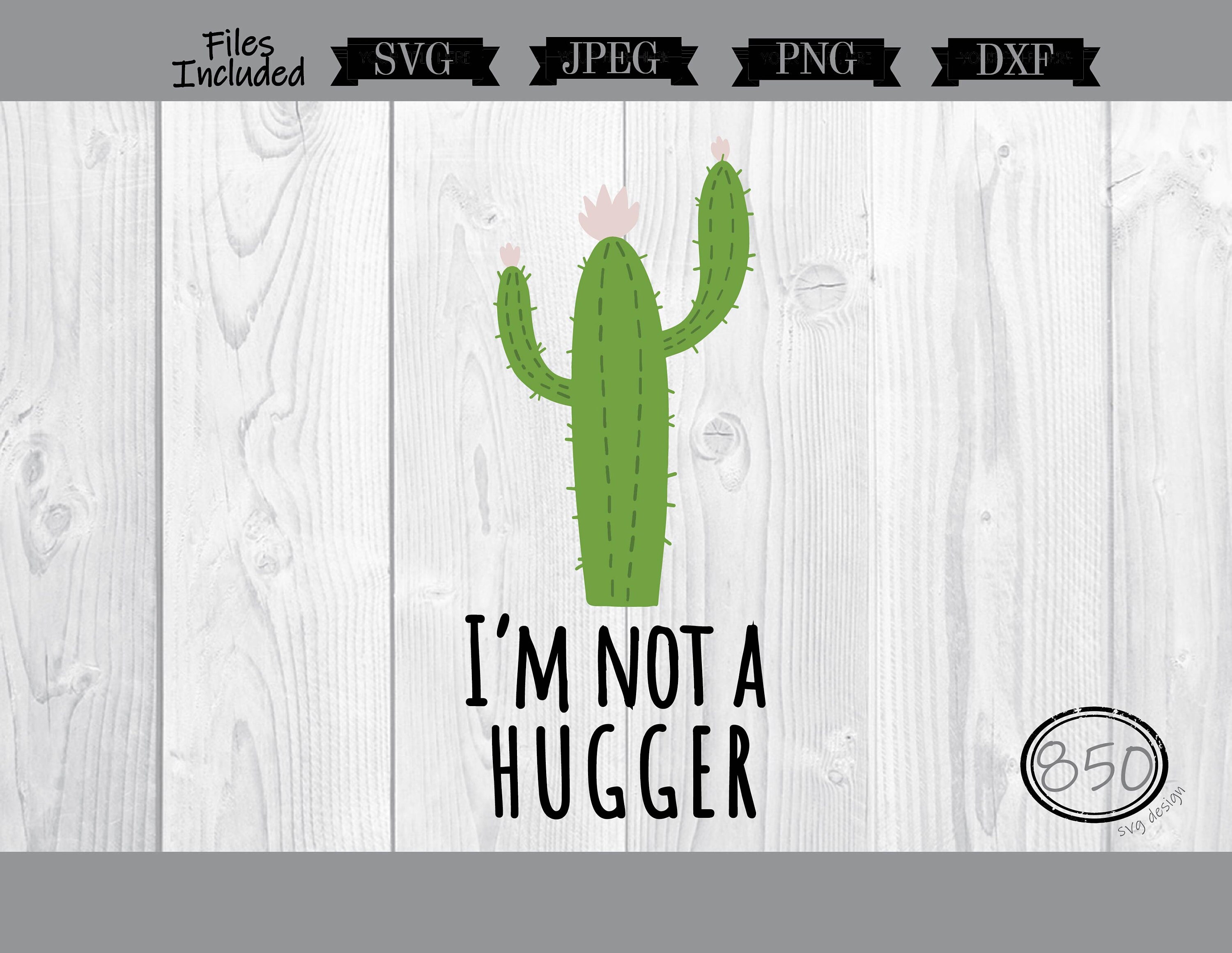 I'm Not A Hugger SVG Dxf Png Jpg - Etsy