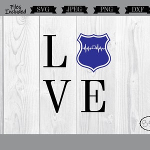 Love Police Badge Svg | Police Badge Svg | Thin Blue Line | Police Svg ...