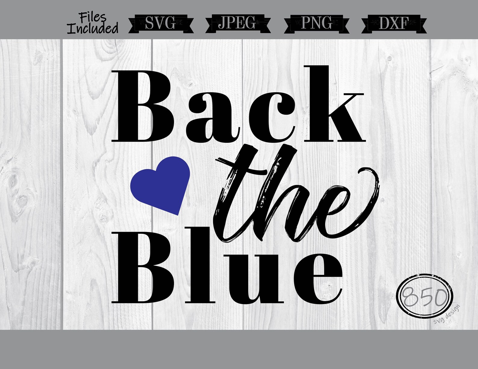 Back the Blue With Heart SVG Dxf Png Jpg - Etsy