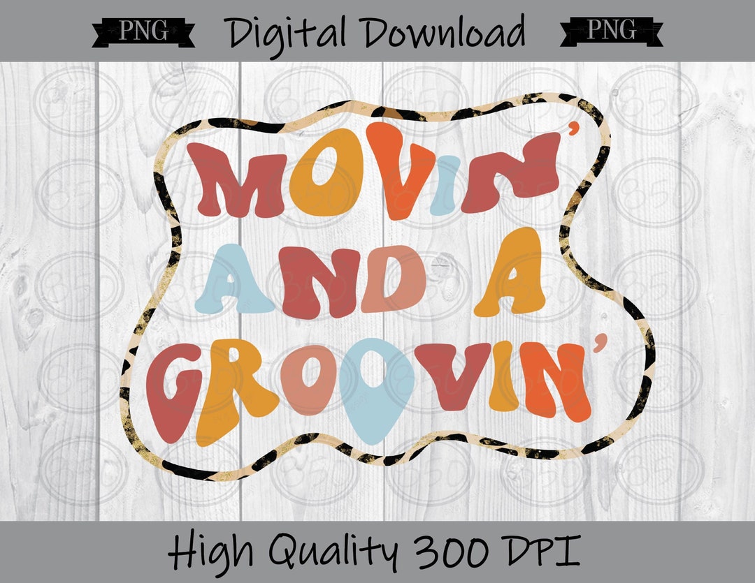 Movin and Groovin PNG Sublimation Transfer Boho Style Leopard - Etsy
