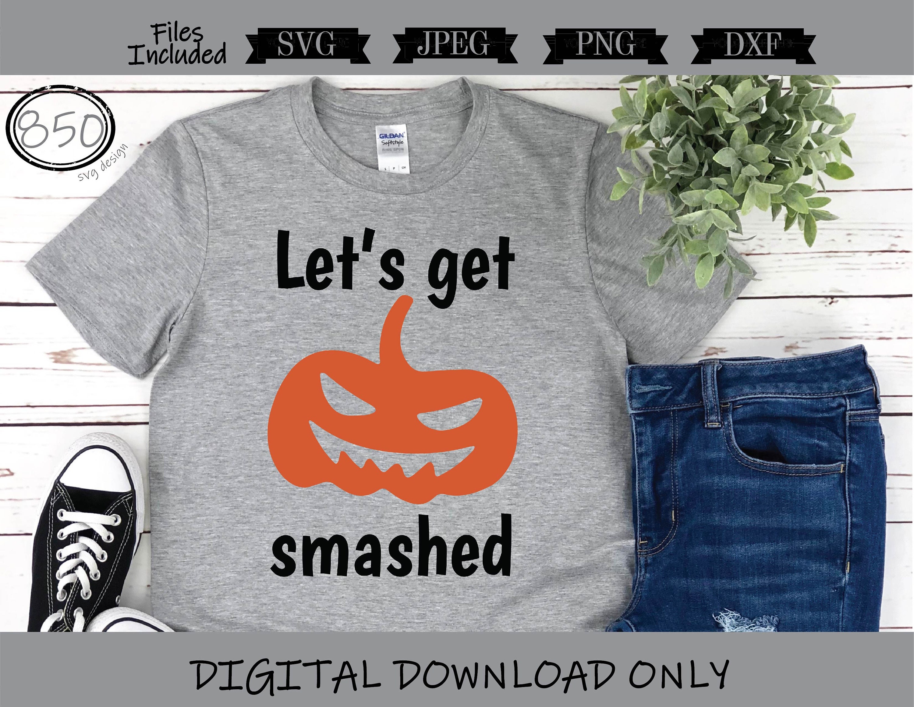 Let's Get Smashed Pumpkin SVG Dxf Png Jpg - Etsy