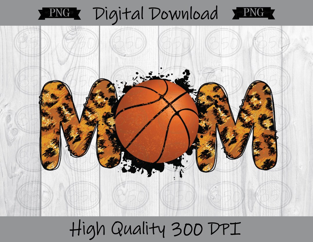 Basketball Mom Leopard PNG Sublimation Transfer Basketball Sport Mom ...