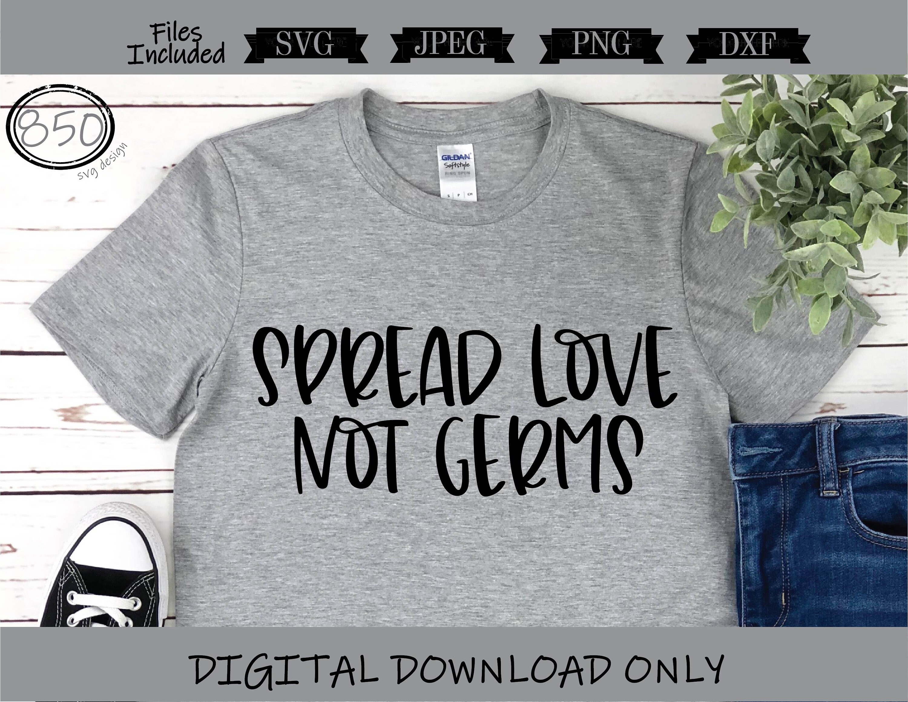 Spread Love Not Germs Nurse SVG Dxf Png Jpg - Etsy