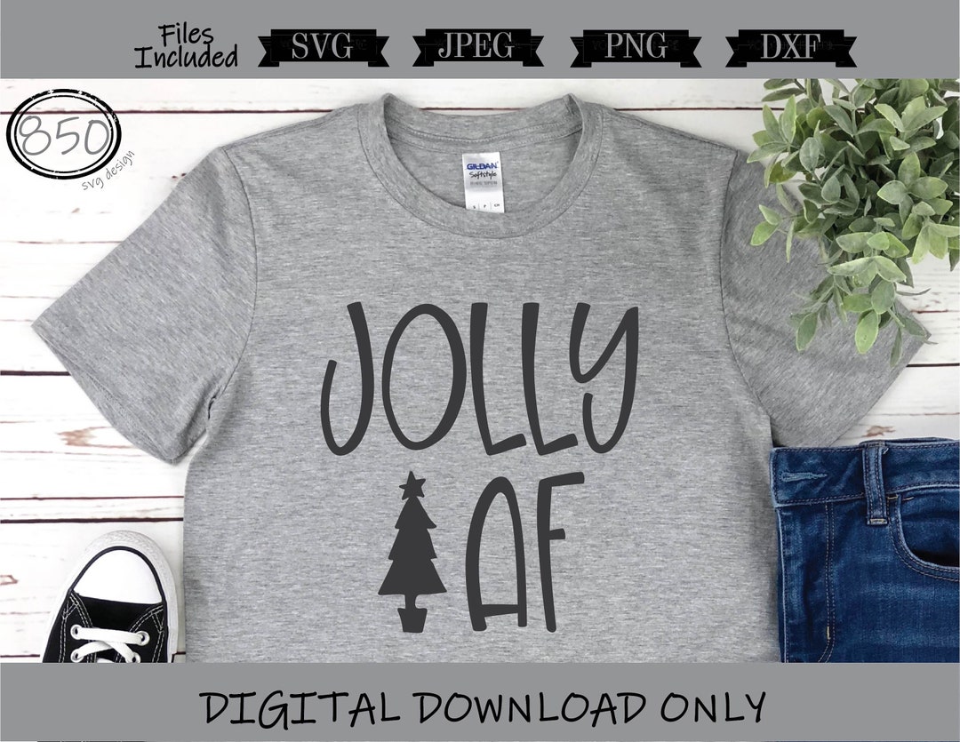 Jolly AF Christmas SVG Dxf Png Jpg - Etsy