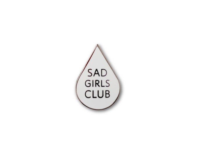 Sad Girls Club Pin - Etsy
