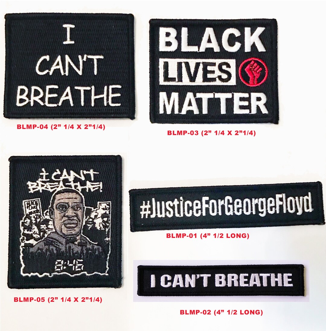 Black Lives Matters Patches I Cant Breathe George Floyd BLM Embroidery ...