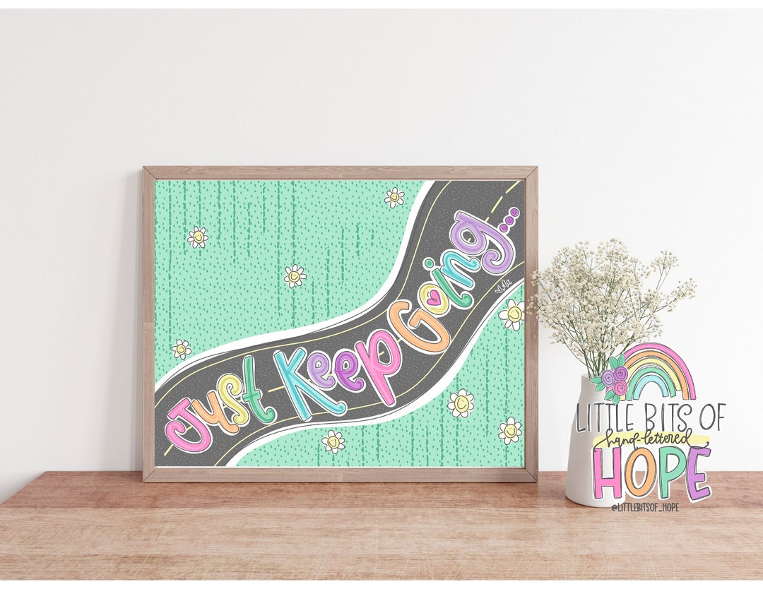 Just Keep Going Printable Poster for Classroom, Playroom, Children's ...