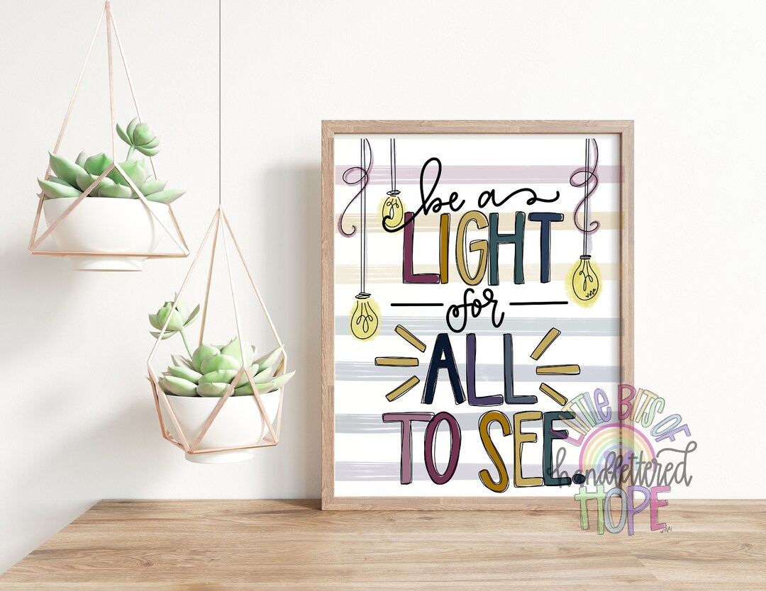 Be A Light for All to See Matthew 5:16 Bright Scripture - Etsy