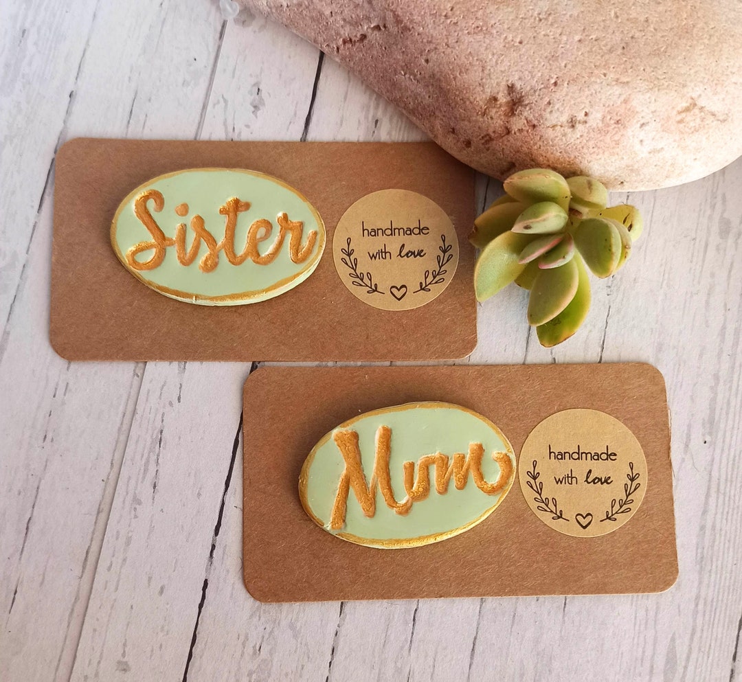 Handmade Clay Brooches, Brooch for Sister and Mother. Gift for a Loved ...
