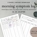 Printable and Fillable Morning Symptom Journal to Chart Morning ...