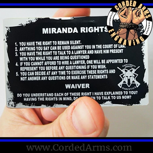 Laser Etched Miranda Rights Card Waiver Card Rights Card - Etsy